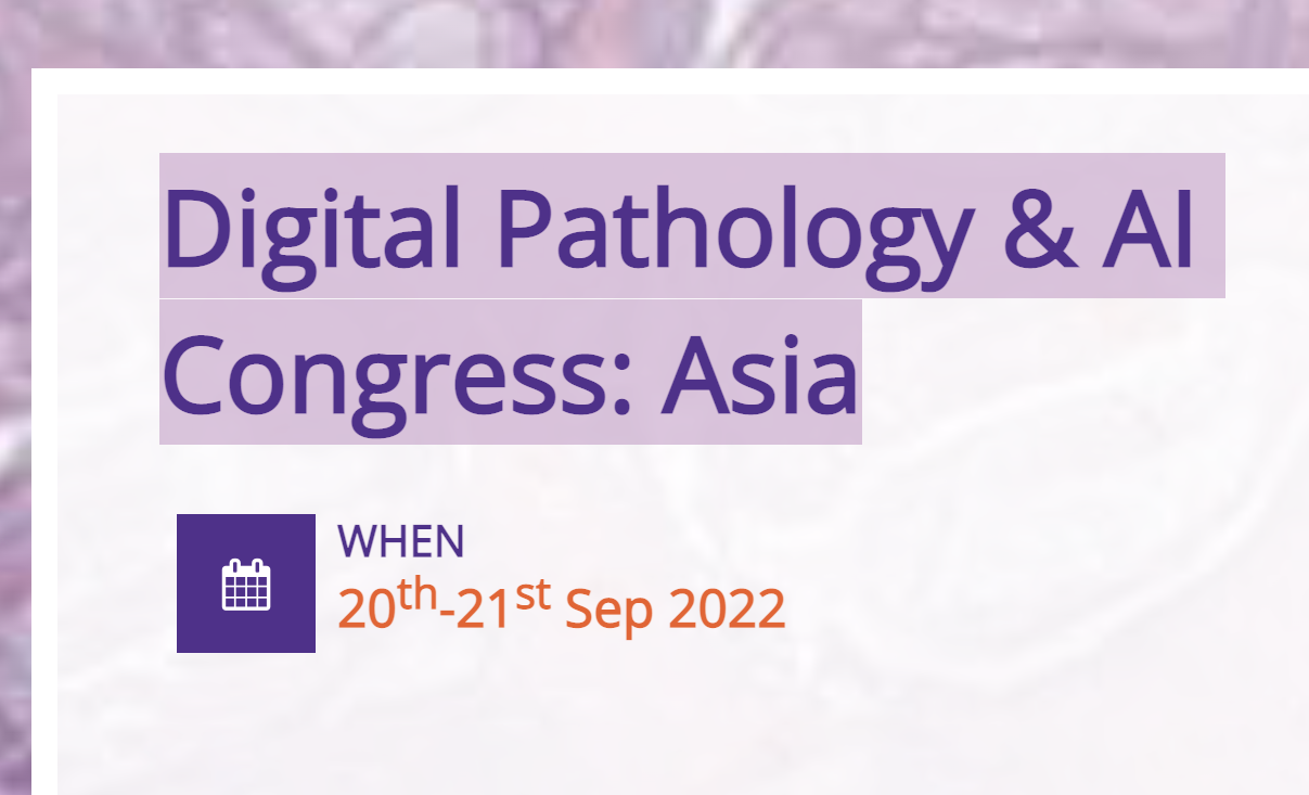 Asia Digital Pathology & AI Congress - Motic Digital Pathology